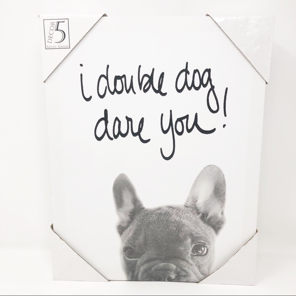 Wall Decor | French Bulldog I Double Dog Dare You Wall Art | Poshmark